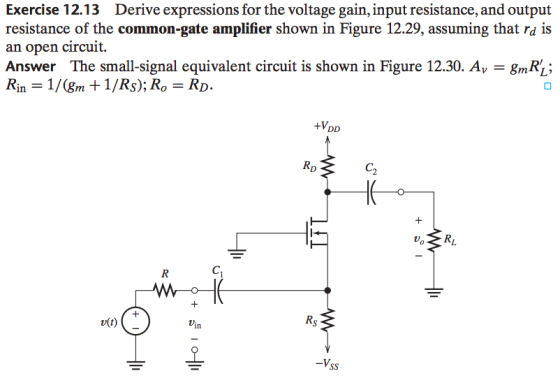 Exercise 12.13 Derive expressions for the voltage gain, input ...