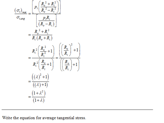 Question 1 Show that the ratio of the maximum tangential stress to the ...