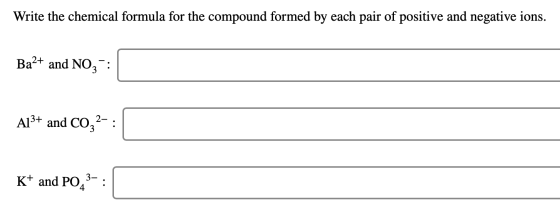 Write the chemical formula for the compound formed by each pair of ...