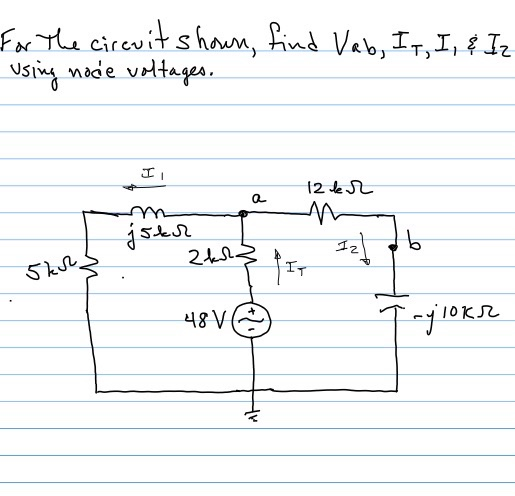 For the circuit shown, find Vab, It, I, & Iz using mode voltages. I 12 ...