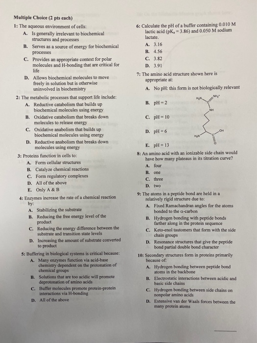 Multiple Choice (2 pts each) 6: Calculate the pH of a buffer containing ...