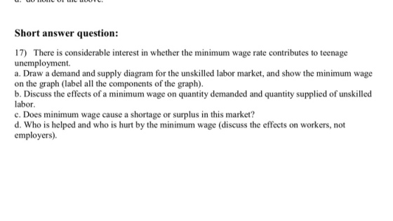 Short answer question: 17) There is considerable interest in whether ...