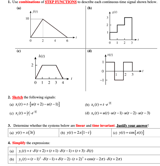 1. Use combinations of STEP FUNCTIONS to describe each continuous-time ...