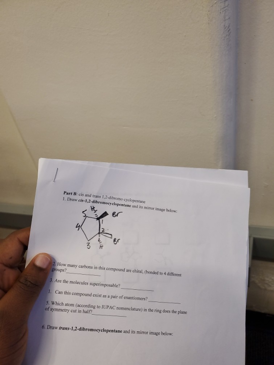 Part B: cis and trans 1,2-dibromo cyclopentane 1. Draw cis-1,2 ...