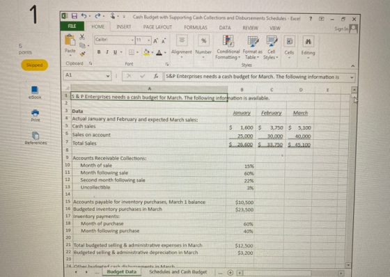 3 ? X . HOME Cash Budget with Supporting Cash Collections and ...