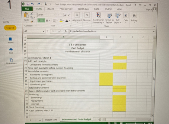 3 ? X . HOME Cash Budget with Supporting Cash Collections and ...
