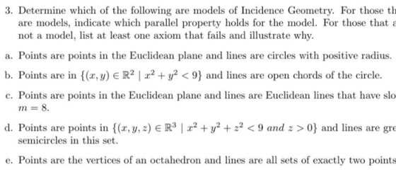 3. Determine which of the following are models of Incidence Geometry ...