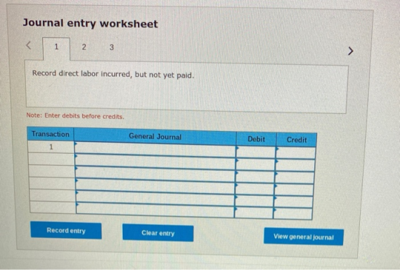 Prepare journal entries to record the following production activities ...