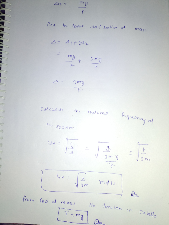 1. Calculate the natural circular frequency on of the single mass ...