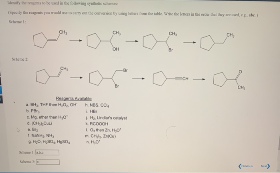 Identify the reagents to be used in the following synthetic schemes ...