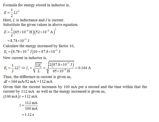 At t = 0, the current through a 65.0 mH inductor is 52.0 mA and is ...