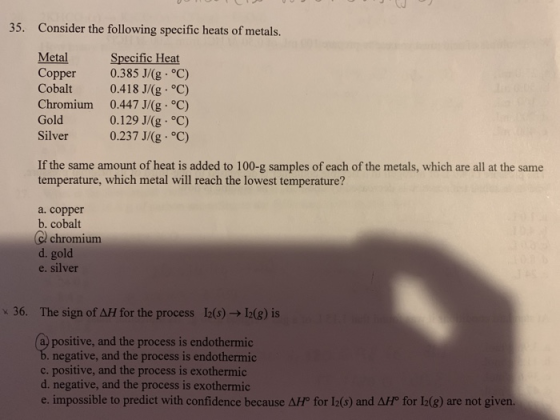 35. Consider the following specific heats of metals. Metal Specific ...