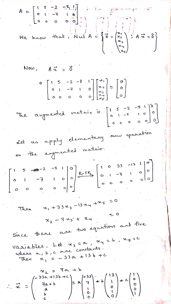 Find an explicit description of Nul A by listing vectors that span the ...