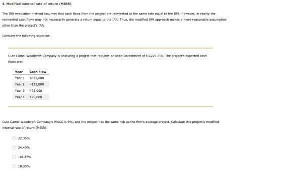 4. Modified internal rate of return (MIRR) The IRR evaluation method ...