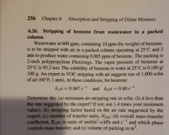 256 Chapter 6 Absorption and Stripping of Dilute Mixtures 6.26 ...