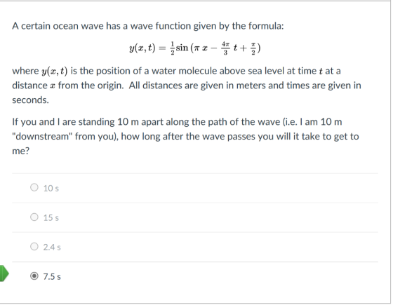 A certain ocean wave has a wave function given by the formula: where y ...