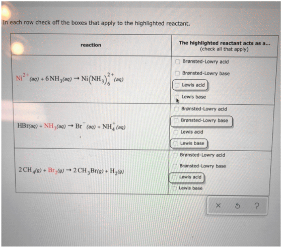 In each row check off the boxes that apply to the highlighted reactant ...