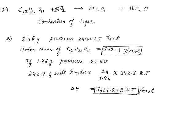59. Combustion of table sugar produces CO2(g) and H20(). When 1.46 g of ...