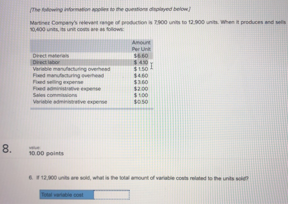 (The following information applies to the questions displayed below ...
