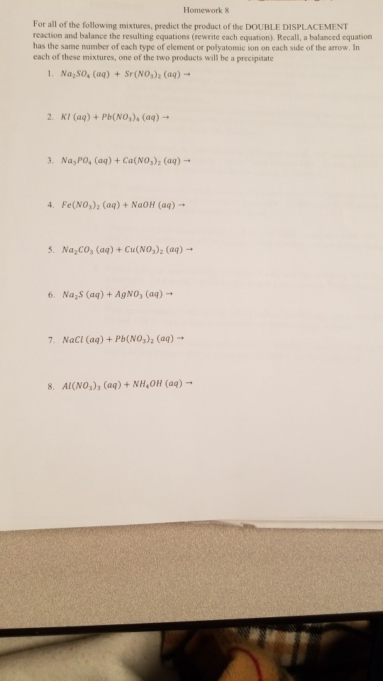 Homework 8 For all of the following mixtures, predict the product of ...