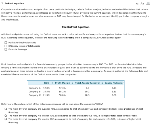 7. DuPont equation Corporate decision makers and analysts often use a ...