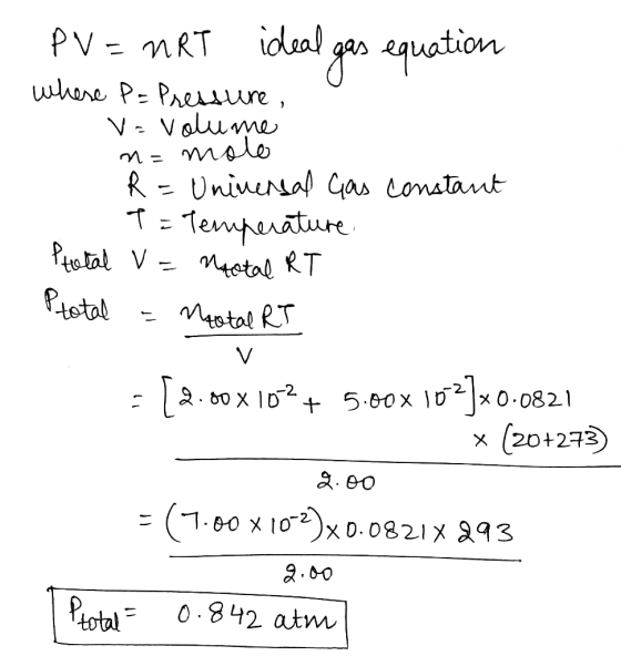 Calculate the total pressure (in atm) of a mixture of 2.00 * 10^ -2 mol ...