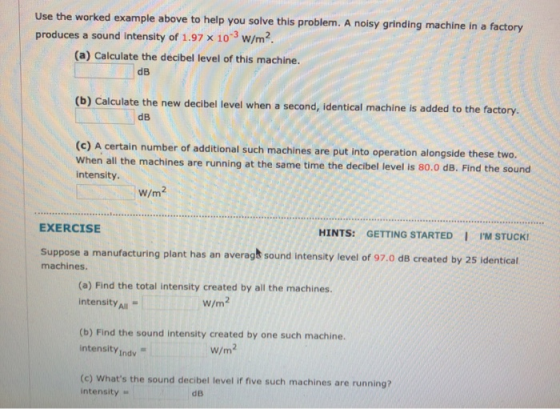 Use the worked example above to help you solve this problem. A noisy ...