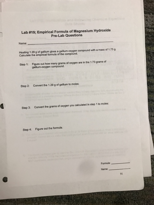 Lab 19; Empirical Formula of Magnesium Hydroxide Pre-Lab Questions Name ...
