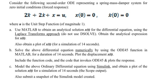 a can be skipped Consider the following second-order ODE representing a ...