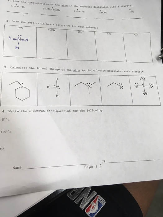 List the hybridization ot the atom in the solecule designated with a ...