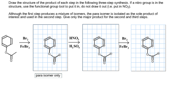 Draw the structure of the product of each step in the following three ...
