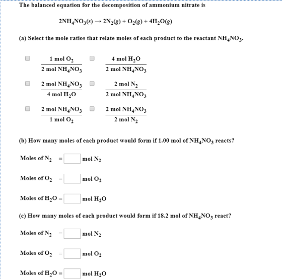 The balanced equation for the decomposition of ammonium nitrate is ...
